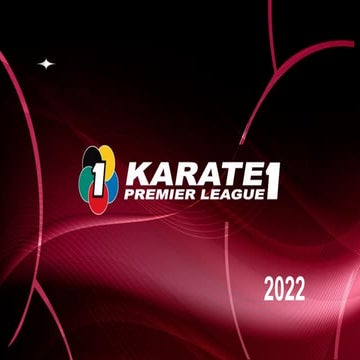 Karate 1 premier-league__2022 | PPT