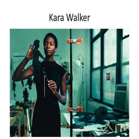 Kara Walker | PPTX