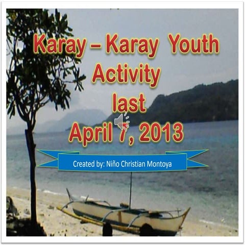 Karay – karay youth activity last april 7 | PPTX