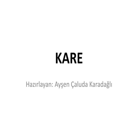 Kare | PPT