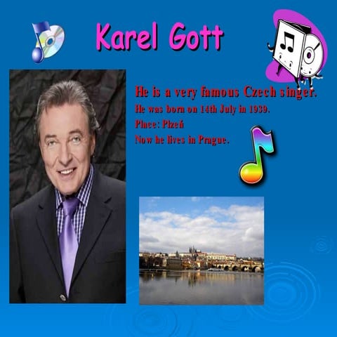 Karel Gott - a pop singer. | PPT