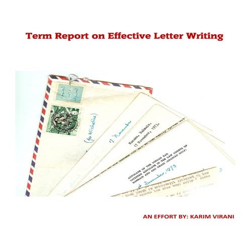 Karim Virani term report on effective letter writing | PDF | Email ...
