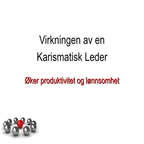 Karismatisk Lederskap (No) | PPT