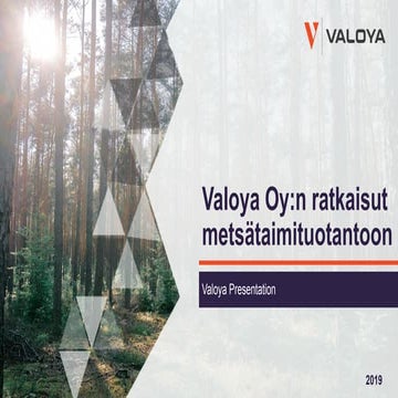 Valoya Oy:n ratkaisut metsätaimituotantoon | PDF