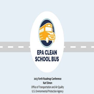 EPA Clean School Bus by Karl Simon | PPTX