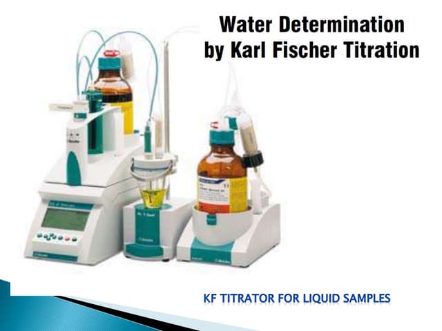 karl fischer titration slide | PPTX