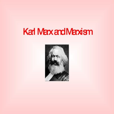 Karl Marx And Marxism | PPT