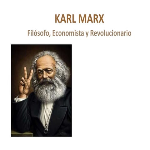 KARL MARX DIAPOSITIVAS CLAU.pptx