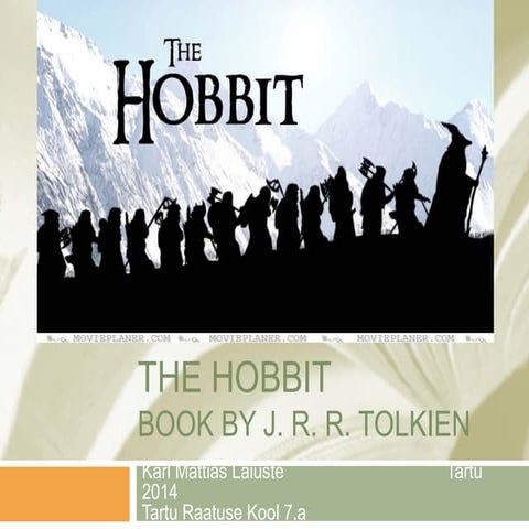 Karl mattias laiuste_the_hobbit | PPT