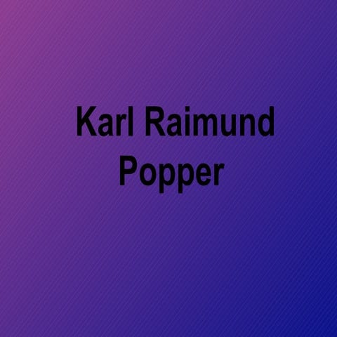 Karl Popper | PPTX