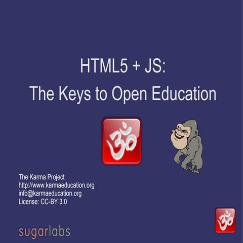 HTML5 + JS: The Future of Open Education | PPT
