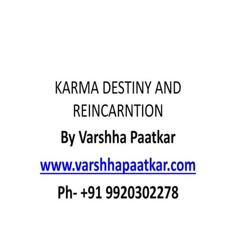 Karma Destiny And Reincarnation | PPTX