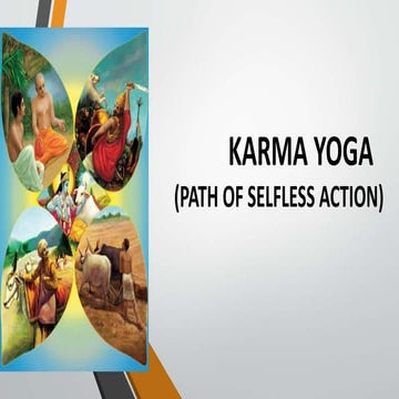 KARMA YOGA path of selfless action | PPTX