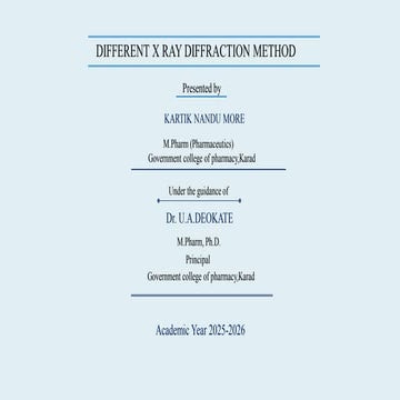 Mpat -X ray diffraction method (laue's and powder method) others are ...