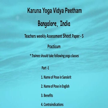 Karuna Yoga Vidya Peetham Bangalore, India Teachers weekly Assessment ...