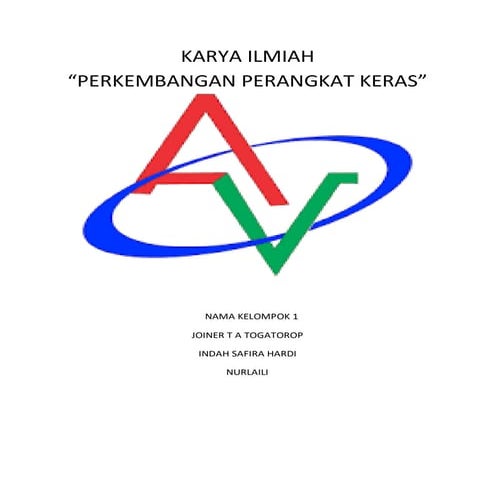 Karya Ilmiah "Perkembangan Perangkat Keras" Kelas 11 IPA 1 | PDF