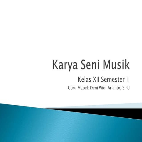 Karya seni musik | PPTX