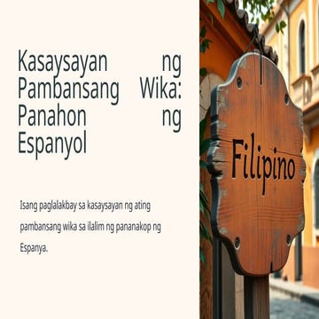 Kasaysayan-ng-Pambansang-Wika-Panahon-ng-Espanyol.pptx