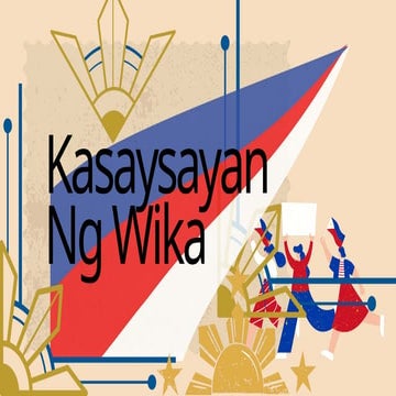 kasaysayan-ng-wika_20240827_152237_0000.pptx