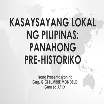 Araling Panglipunan: Pamumuhay ng mga Sinaunang Pilipino | PPTX