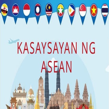 825433502-1-Ang-Pagtatatag-ng-ASEAN.pptx
