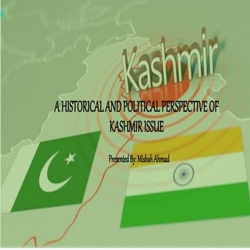 A historical and political perspective of Kashmir issue | PPTX