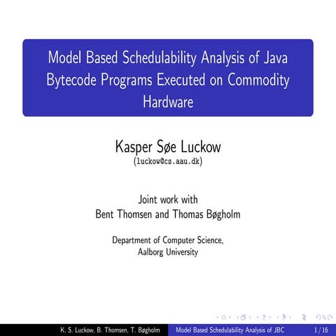 Model Based Schedulability Analysis of Java Bytecode Programs Executed ...