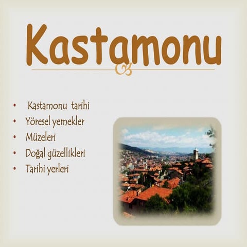 Kastamonu | PPTX