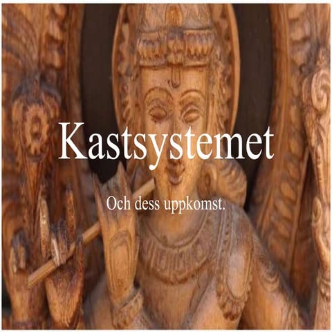Kastsystemet moa l | PPTX