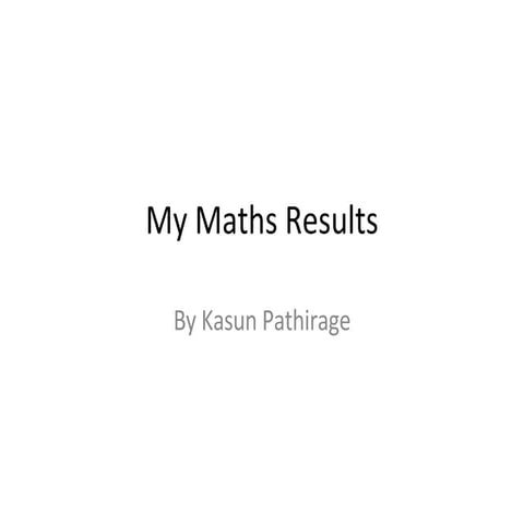 Kasuns Maths Results | PPT