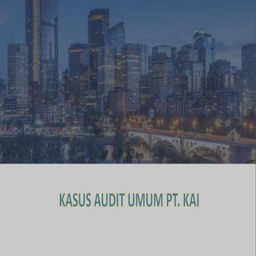 kasus audit PT KAI 121212121212121212121 | PPTX