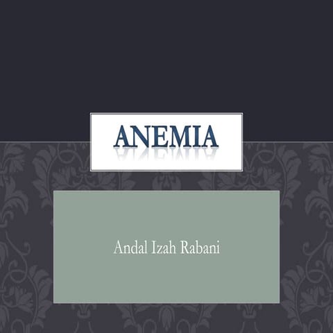 PPT ANEMIA | PPTX