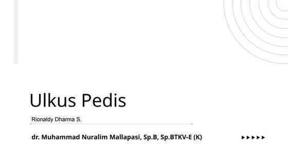 Diabetic Foot Ulcer on the patient in hospital | PPT