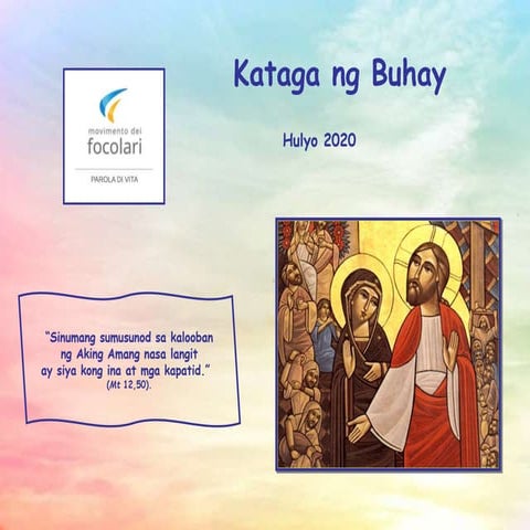 Kataga ng Buhay Hulyo-2020 | PPT