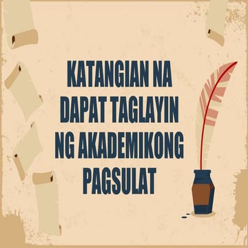 Katangian ng Akademikong Pagsulat.pptx