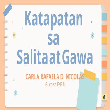 Katapatan sa salita at gawa | PPTX