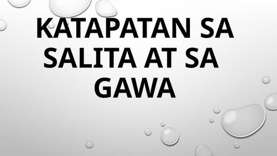 ESP 4th Quarter Katapatan sa salita at Gawa | PPT