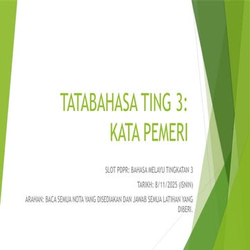 KATA PEMERI TING 3.pptx - ialah merjuk kepada frasa nama dan merujuk ...