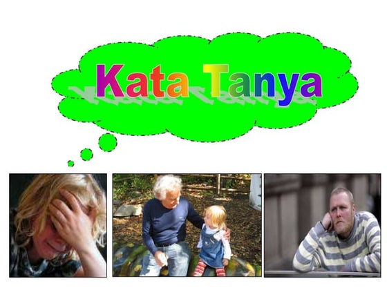 Kata tanya | PPT