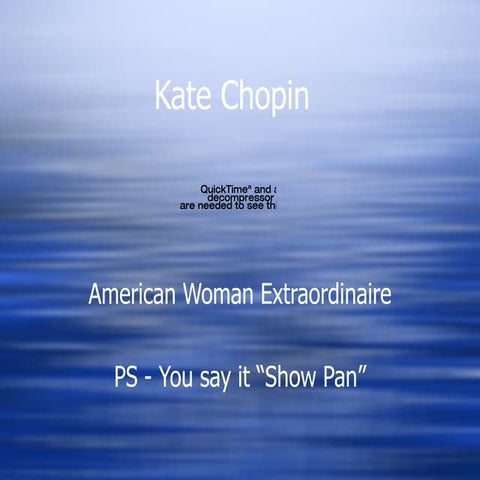 Kate chopin the_awakening_presentaion | PPTX