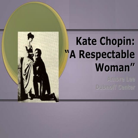 Kate chopin the_awakening_presentaion | PPTX