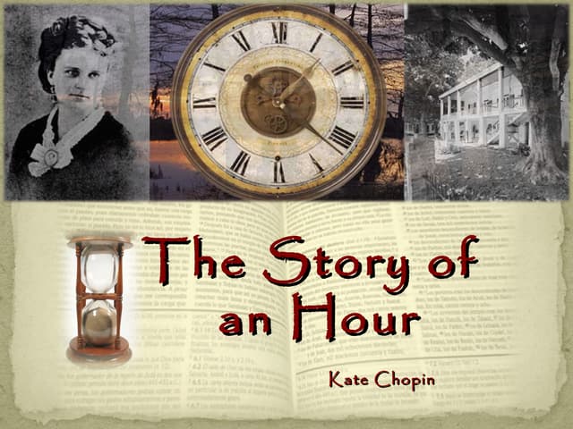 English:The Story Of An Hour Kate Chopin | PPTX