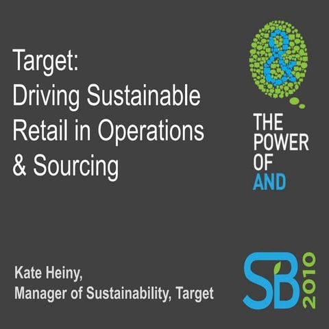 Target: Driving Sustainable Retail in Operations and Sourcing | PPT