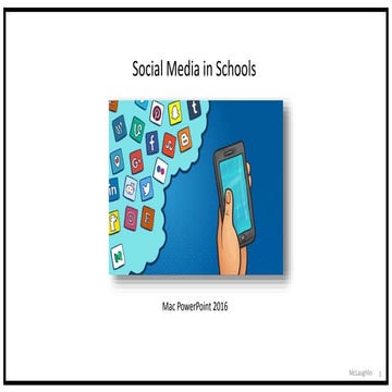 Katelyn McLaughlin's Social Media in Schools | PPTX