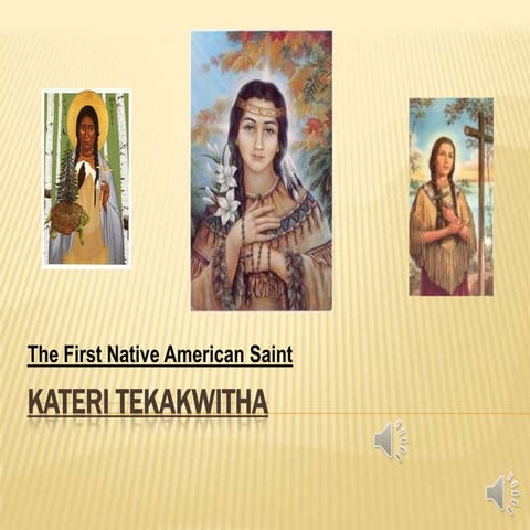 Kateri tekakwitha | PPTX