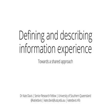 Information experience: a domain and object of study - Defining and ...
