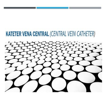 Kateter vena central (central vein catheter) - debs.pptx