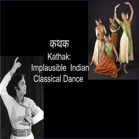 Kathak presentation1 | PPT