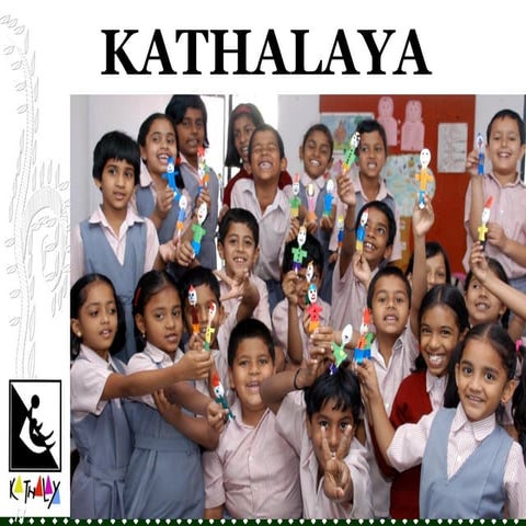 Kathalaya - Our Story | PPT