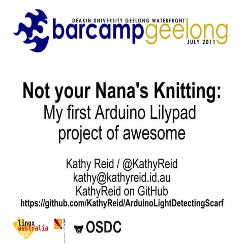 Not your Nanna's knitting: My first Lilypad Arduino project | PPT